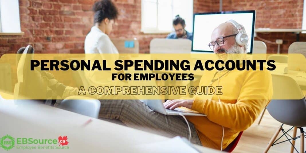 Personal Spending Accounts for Employees in Canada