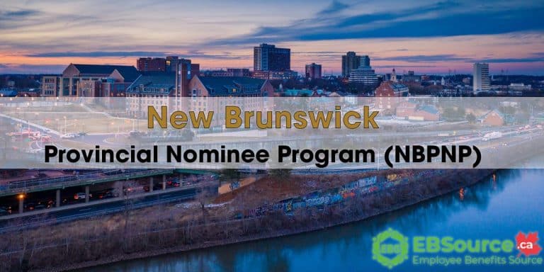 New Brunswick Provincial Nominee Program (NBPNP): 2025 Guide