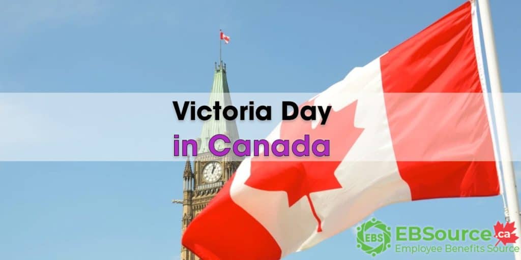 Victoria Day in Canada: Employee Rules by Provinces and Territories