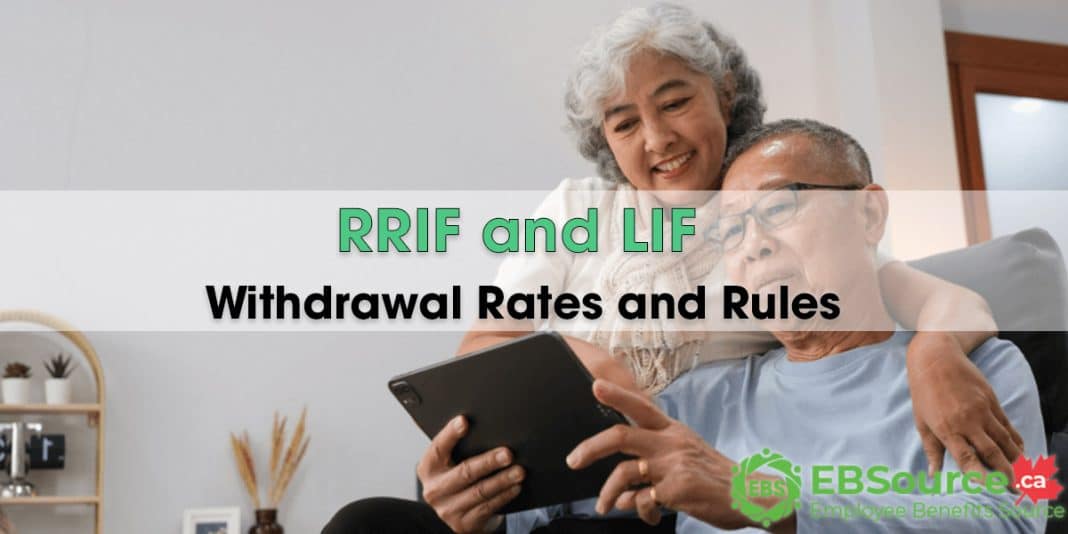 RRIF and LIF Withdrawal Rates and Rules: A Complete Guide