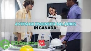 Average Engineer Salaries in Canada