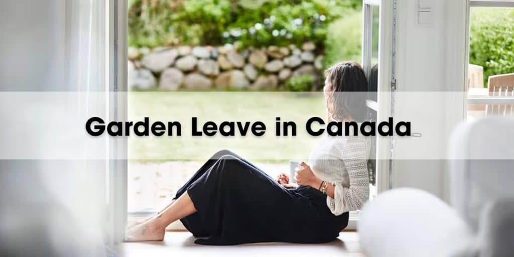 Garden Leave in Canada: Employee Rights & Obligations