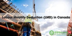 Labour Mobility Deduction (LMD) in Canada