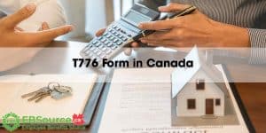 T776 Form in Canada: Tax Guide for Canadian Property Owners