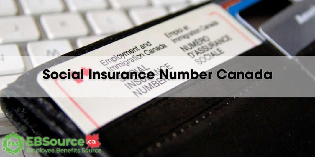 Social Insurance Number (SIN): What It’s For and How to Apply